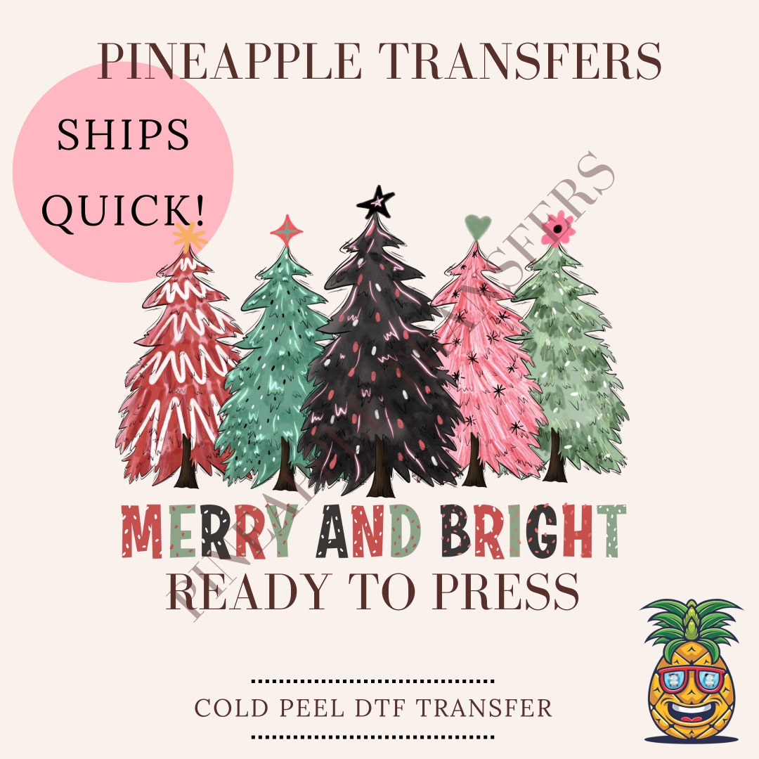 Merry and Bright Trees | DTF Transfers | Ready to Press Direct to Film ...