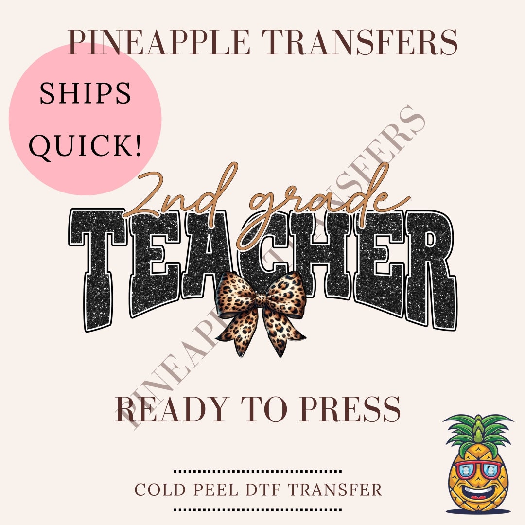 2nd Grade Teacher | DTF Transfers | Ready to Press Direct to Film ...
