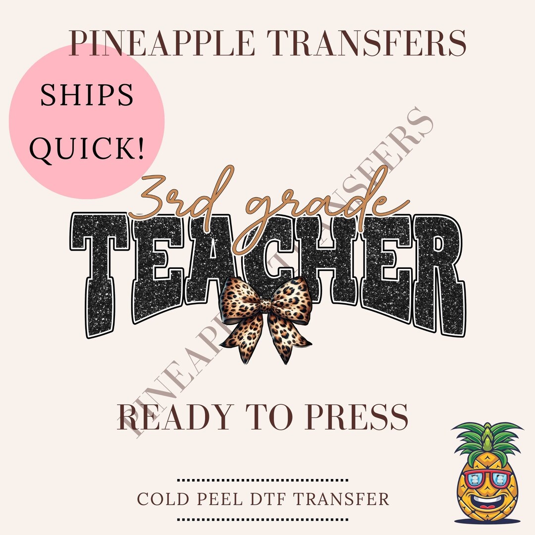3rd Grade Teacher | DTF Transfers | Ready to Press Direct to Film ...