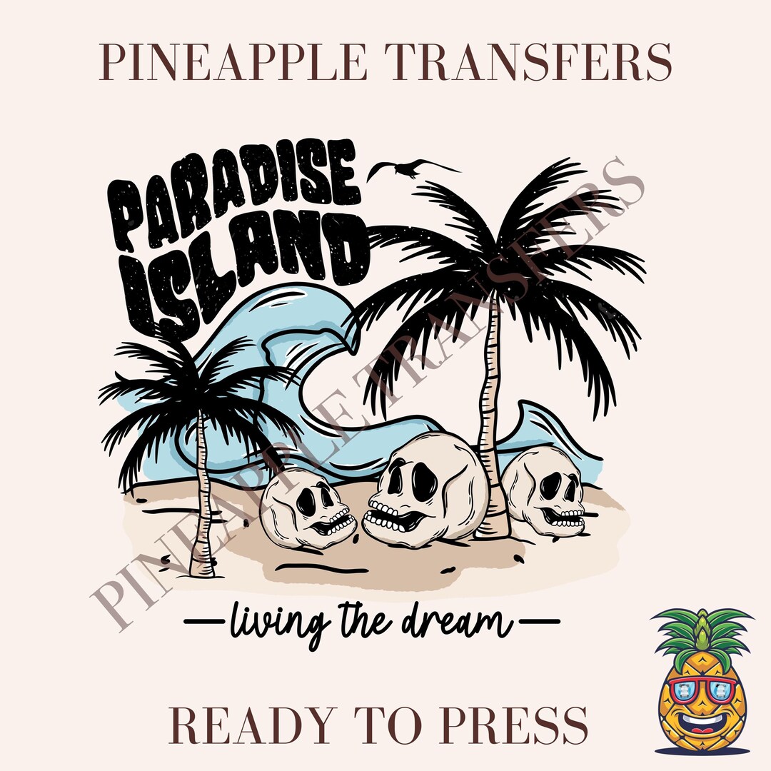 Paradise Island | DTF Transfers | Ready to Press Direct to Film ...