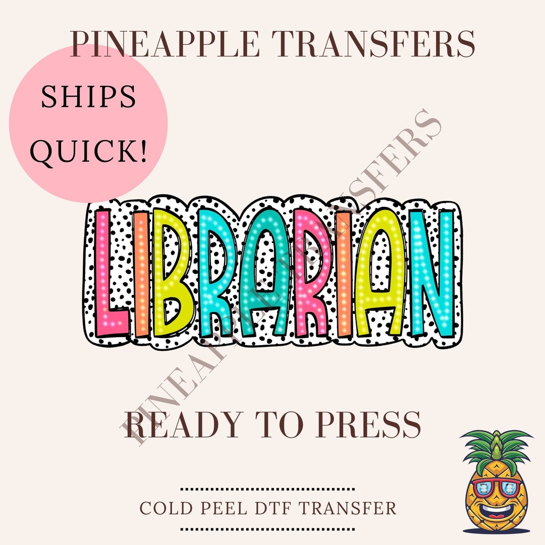 Librarian | DTF Transfers | Ready to Press Direct to Film Transfer ...