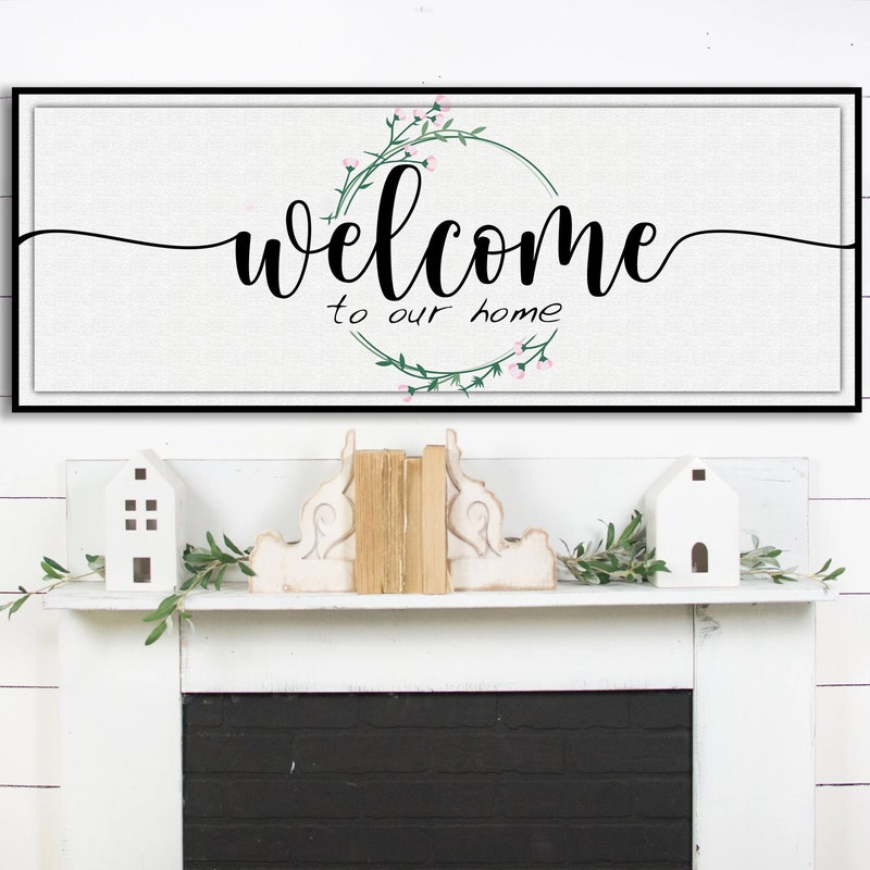 Welcome to Our Home Sign - Etsy