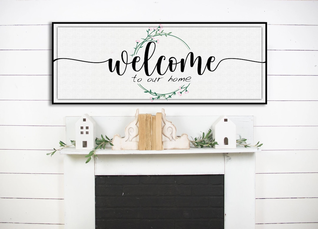 Welcome to Our Home Sign, Living Room Sign, Huge Large Canvas Wall Art ...