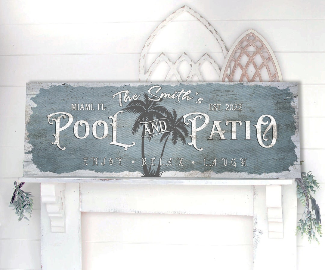 Custom Pool and Patio Sign Personalized Poolside Wall Art - Etsy