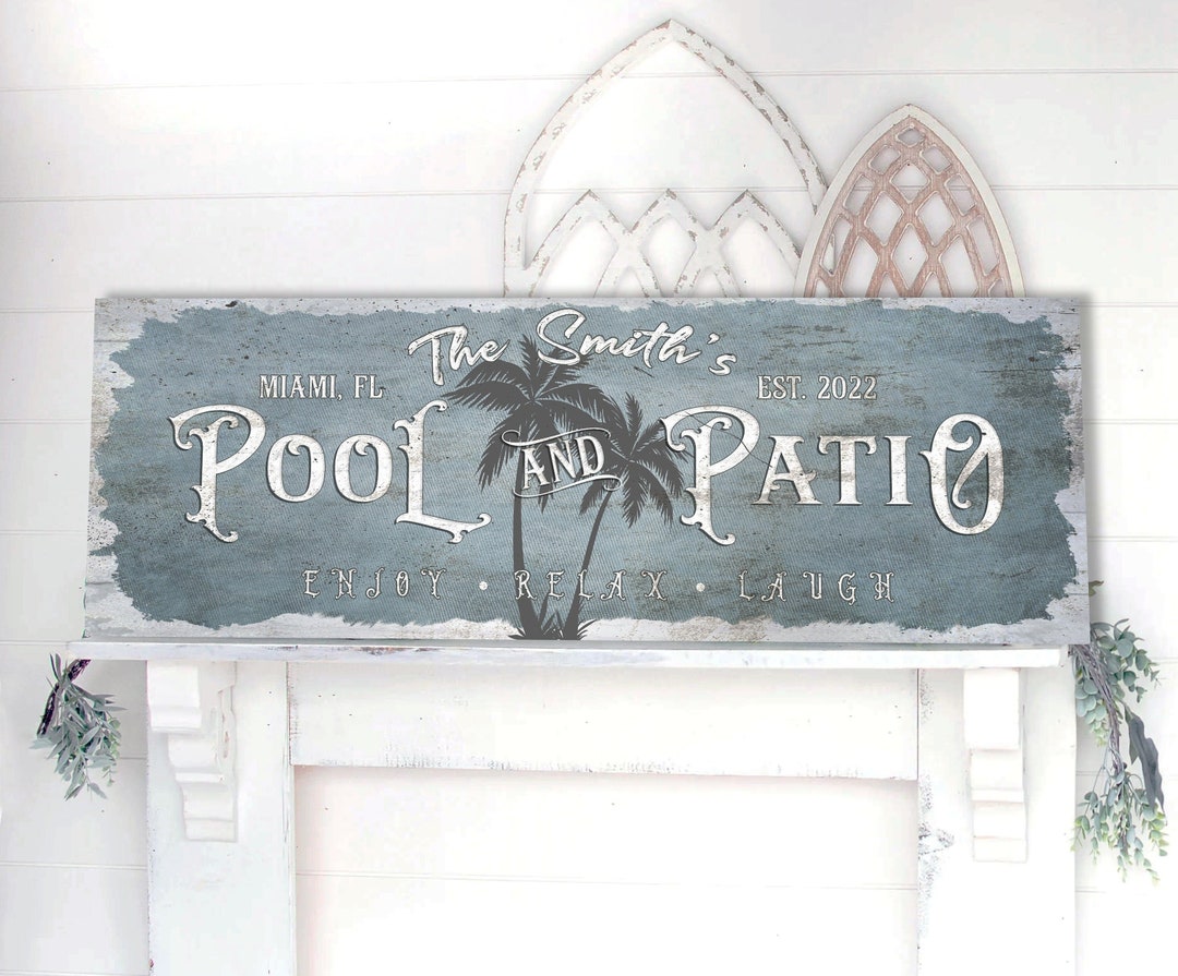 Custom Pool and Patio Sign, Personalized Poolside Wall Art, Canvas ...