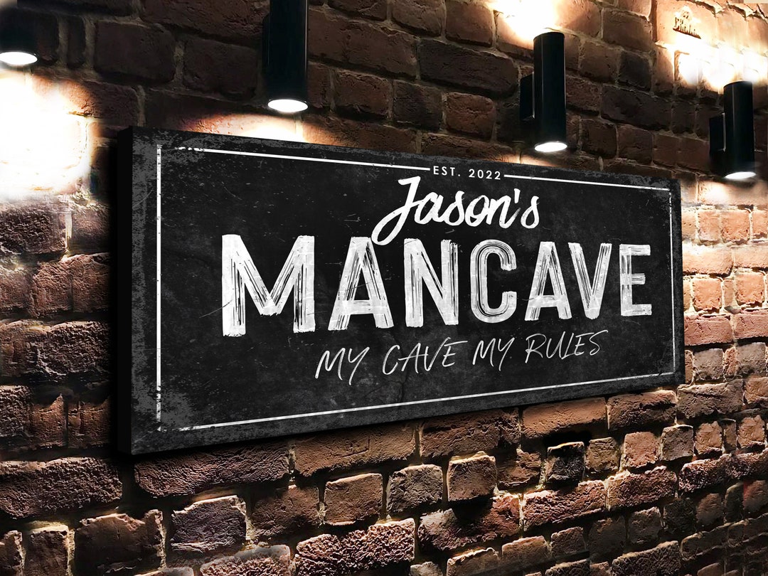 Man Cave Sign, Custom Man Cave Sign, My Cave My Rules, Fathers Day Gift ...