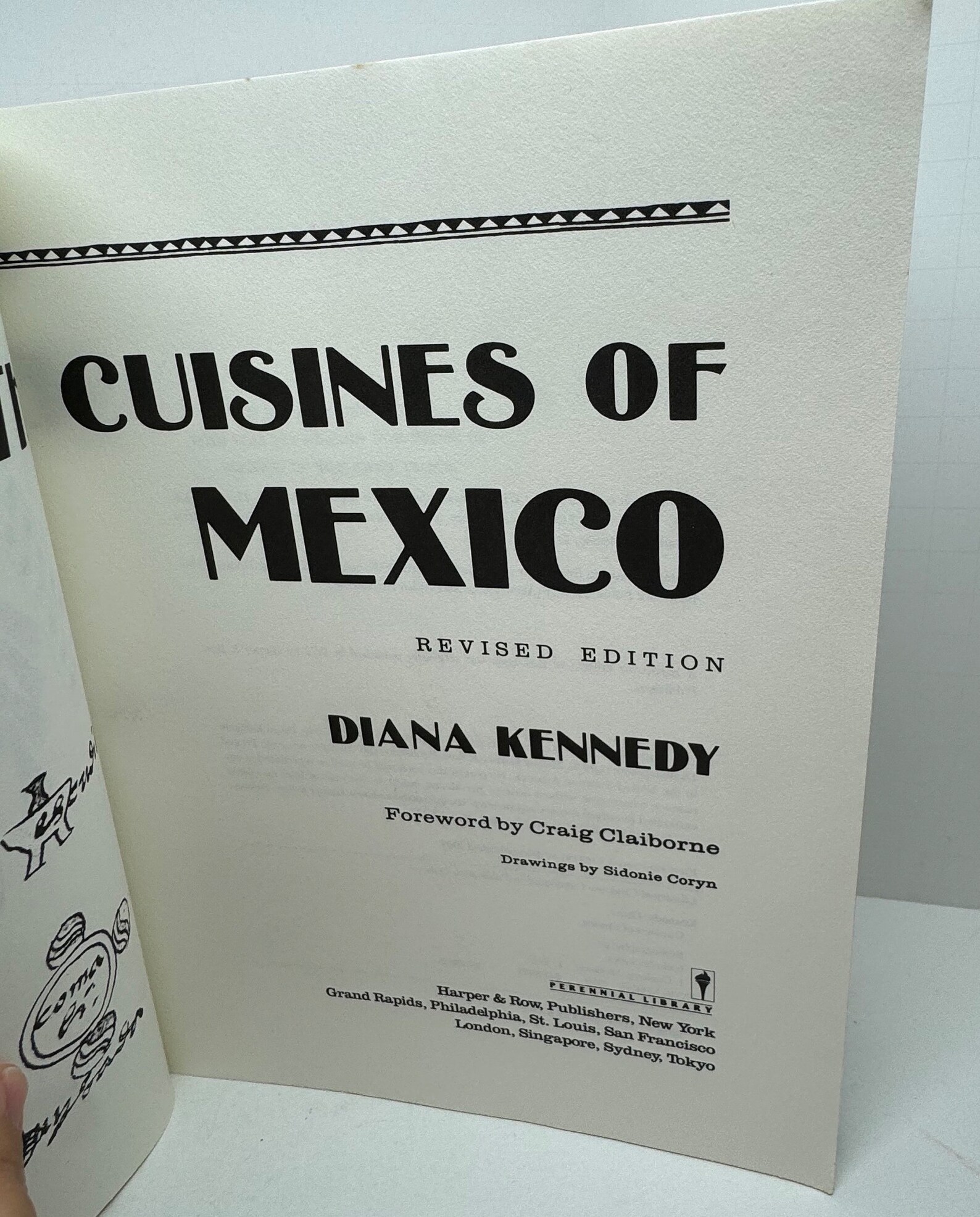 The Cuisines of Mexico Regional Cookbook by Diana Kennedy Revised ...