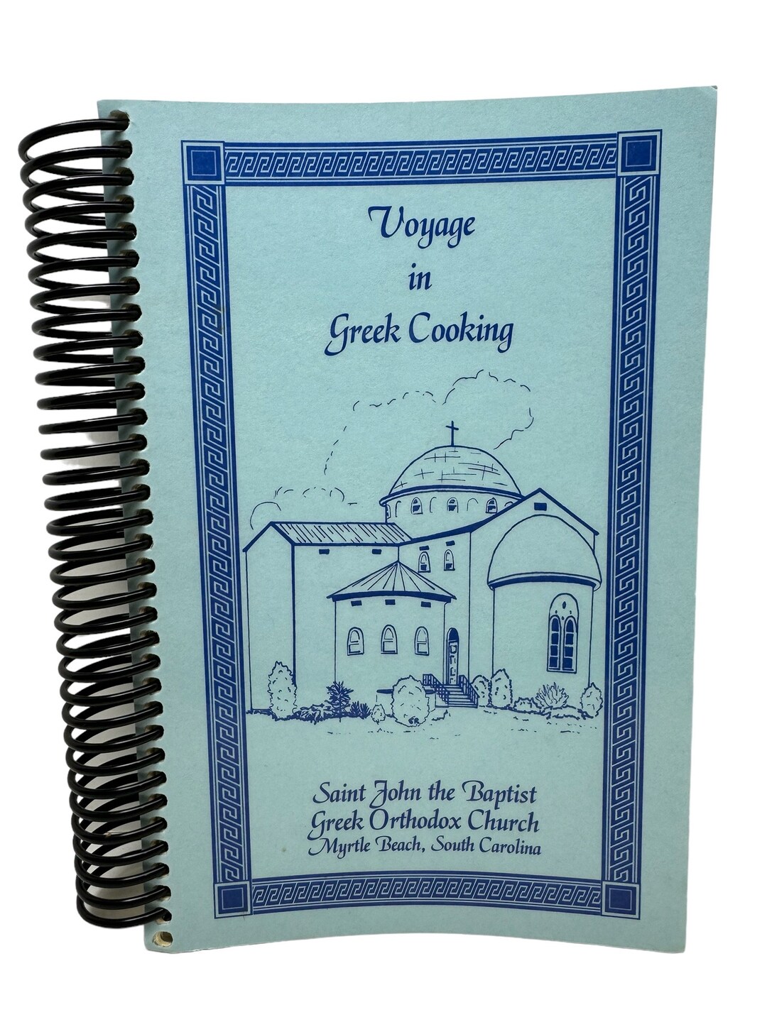 Voyage in Greek Cooking Cookbook St. John the Baptist Greek Orthodox ...