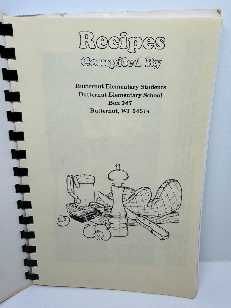 Butternut Elementary School Wisconsin Cookbook With Class Photos ...