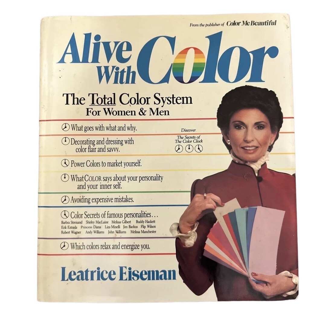 Alive With Color the Total Color System for Men and Women Leatrice ...