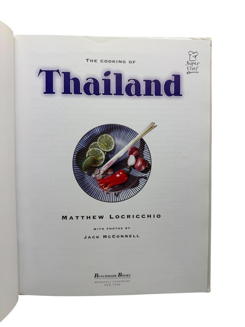 The Cooking of Thailand Illustrated Cookbook by Matthew Lo Cricchio ...