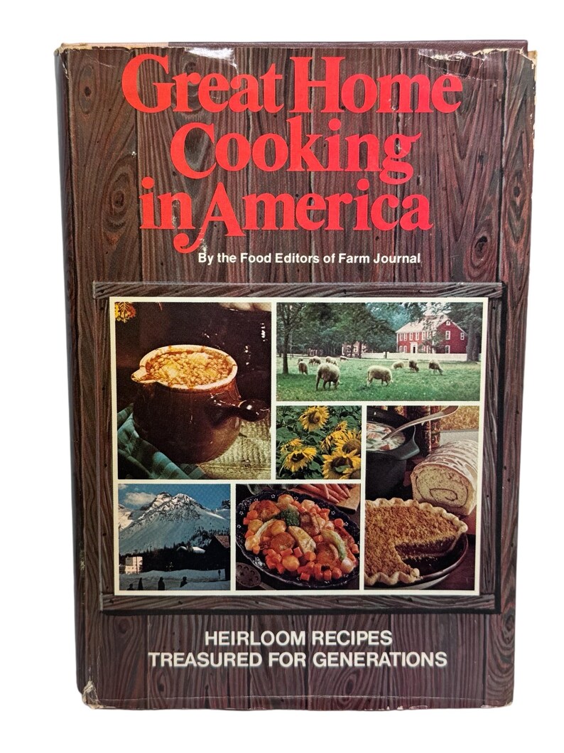 Great Home Cooking in America Farm Journal Cookbook Hardcover With Dust ...