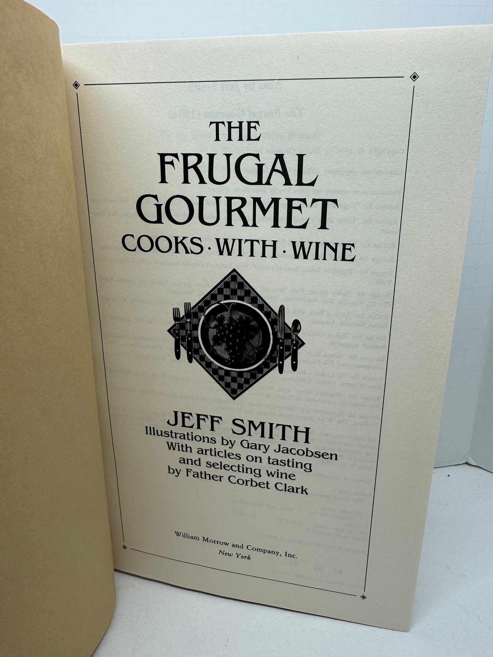 Vintage Cookbook the Frugal Gourmet Cooks With Wine by Jeff Smith 1986 ...