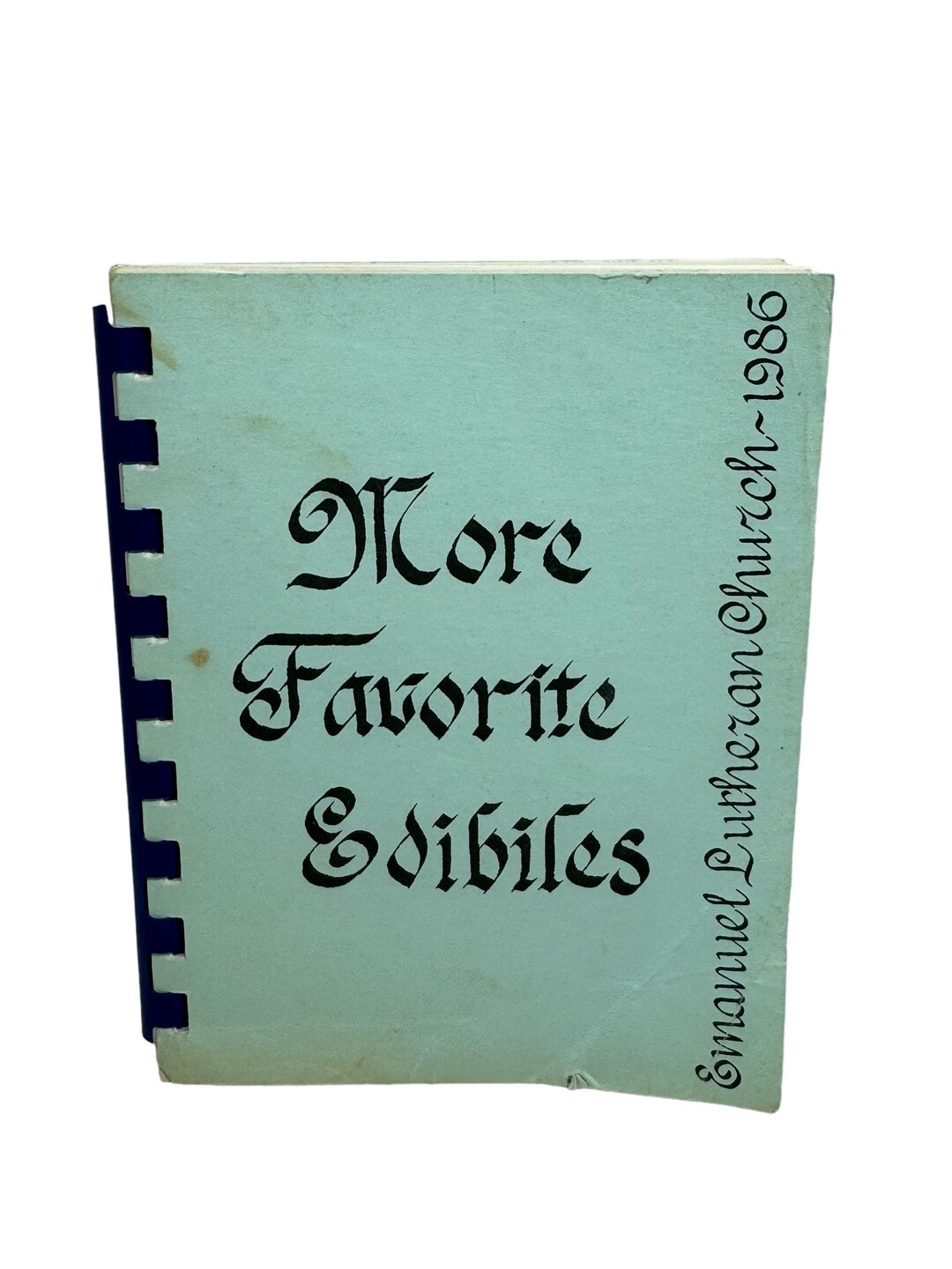 More Favorite Edibles Cookbook Recipes Emanuel Lutheran Church Santa ...