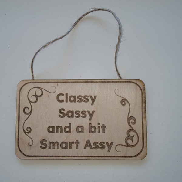 Classy Sassy Sign - Etsy