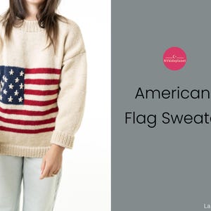 US Flag Sweater Easy Skill Level American Flag Knitt Sweater Knitting ...