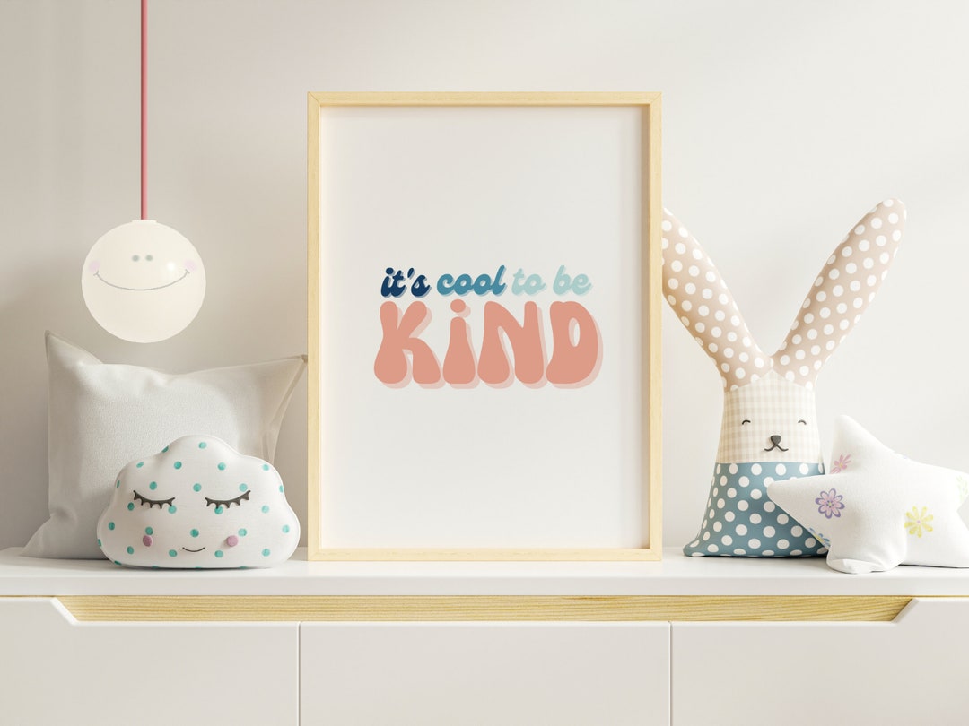 It's Cool to Be Kind Retro Printable Wall Art, Motivational Print ...