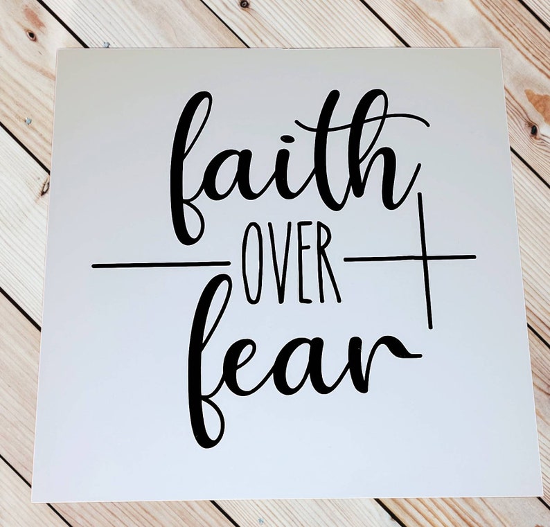 Faith Over Fear Sign - Etsy