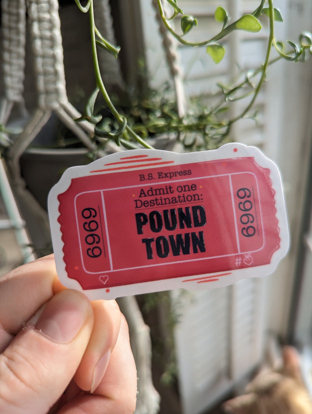 B.S. Express 'ticket to Pound Town' Admit One Vinyl Sticker - Etsy