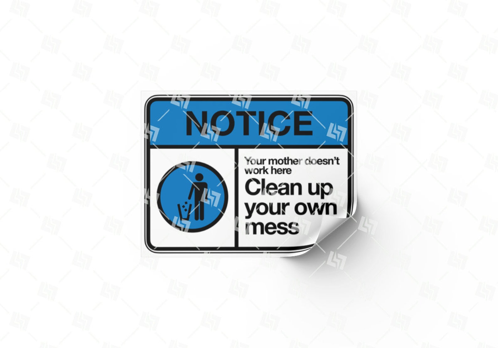 Digital Download - Your Mother Doesn't Work Here. Clean up Your Own ...