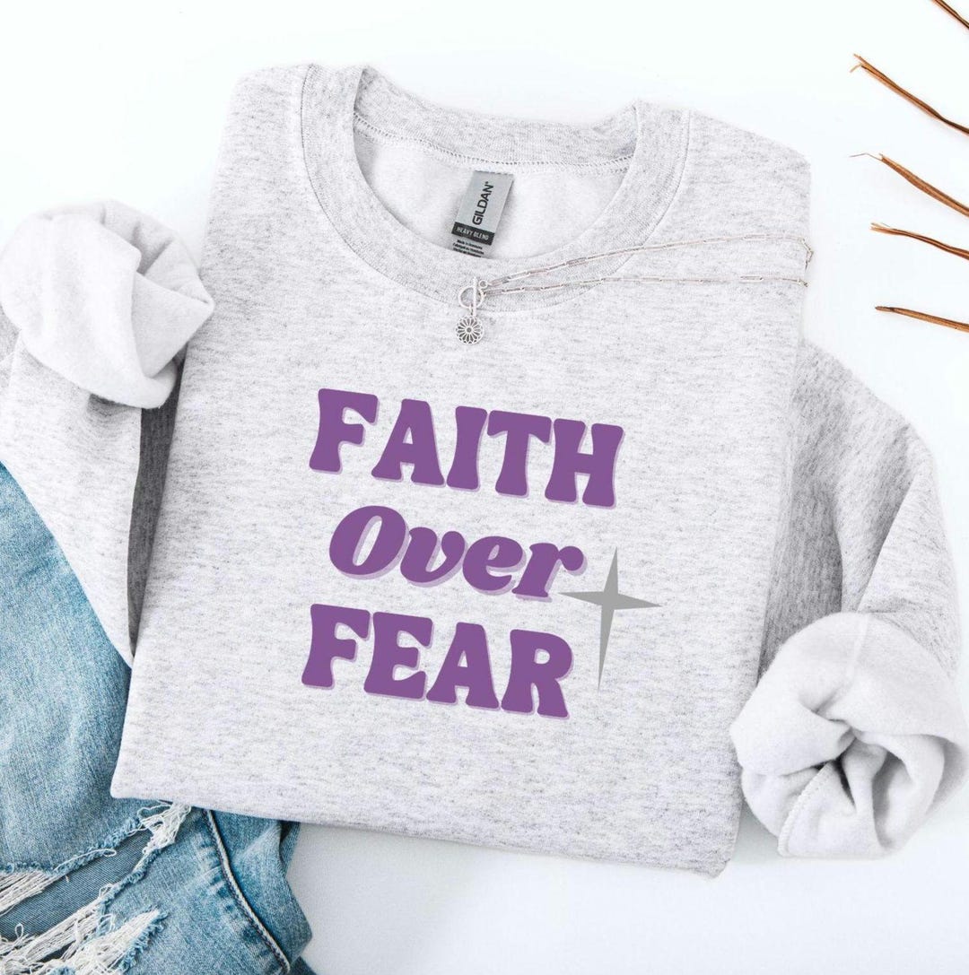 Faith Over Fear Retro Mental Health Sweatshirt, Unisex Crewneck Jumper ...