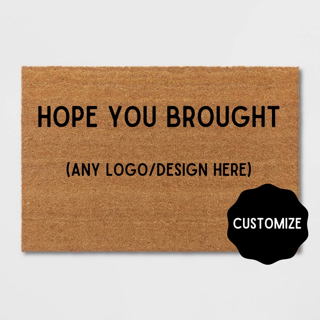 Hope You Brought Doormat Beer Whiskey Rum Seltzer - Etsy