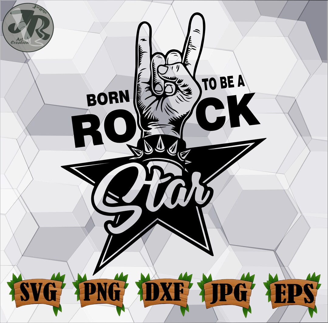 Born to Be a Rock Star Svg, Rock Star Svg, Rock and Roll Svg, Rock Star ...