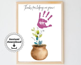 Thank You for Helping Me/us Grow, Flower Handprint, Diy, Mother's Day ...