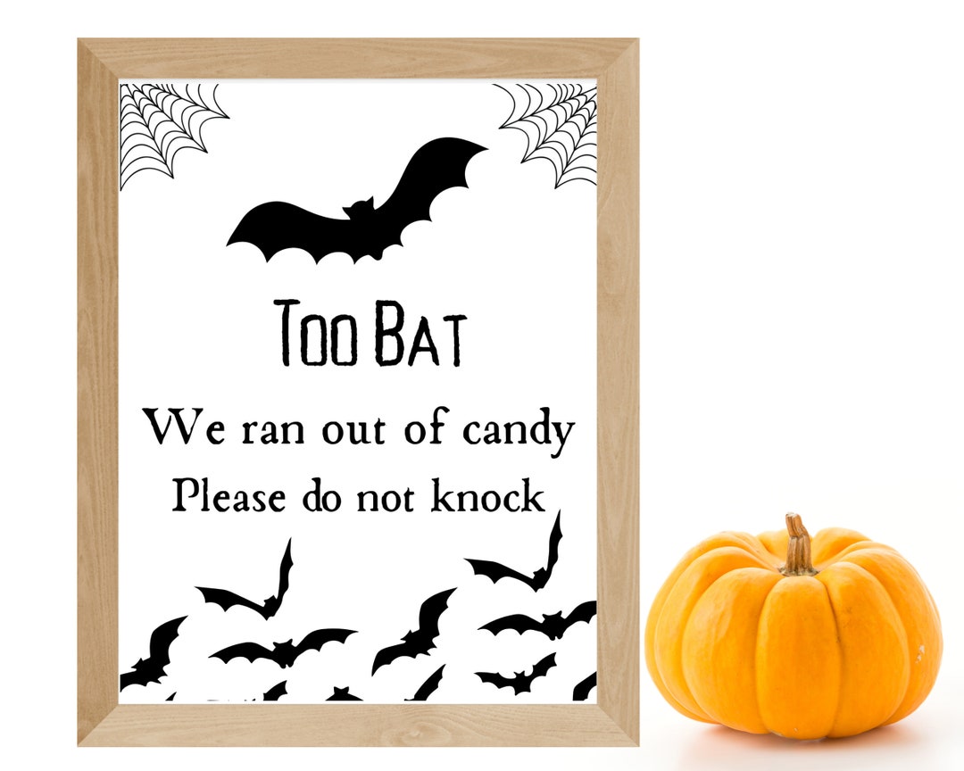 Printable Halloween No Candy Sign, No More Candy Door Sign, Please Do ...