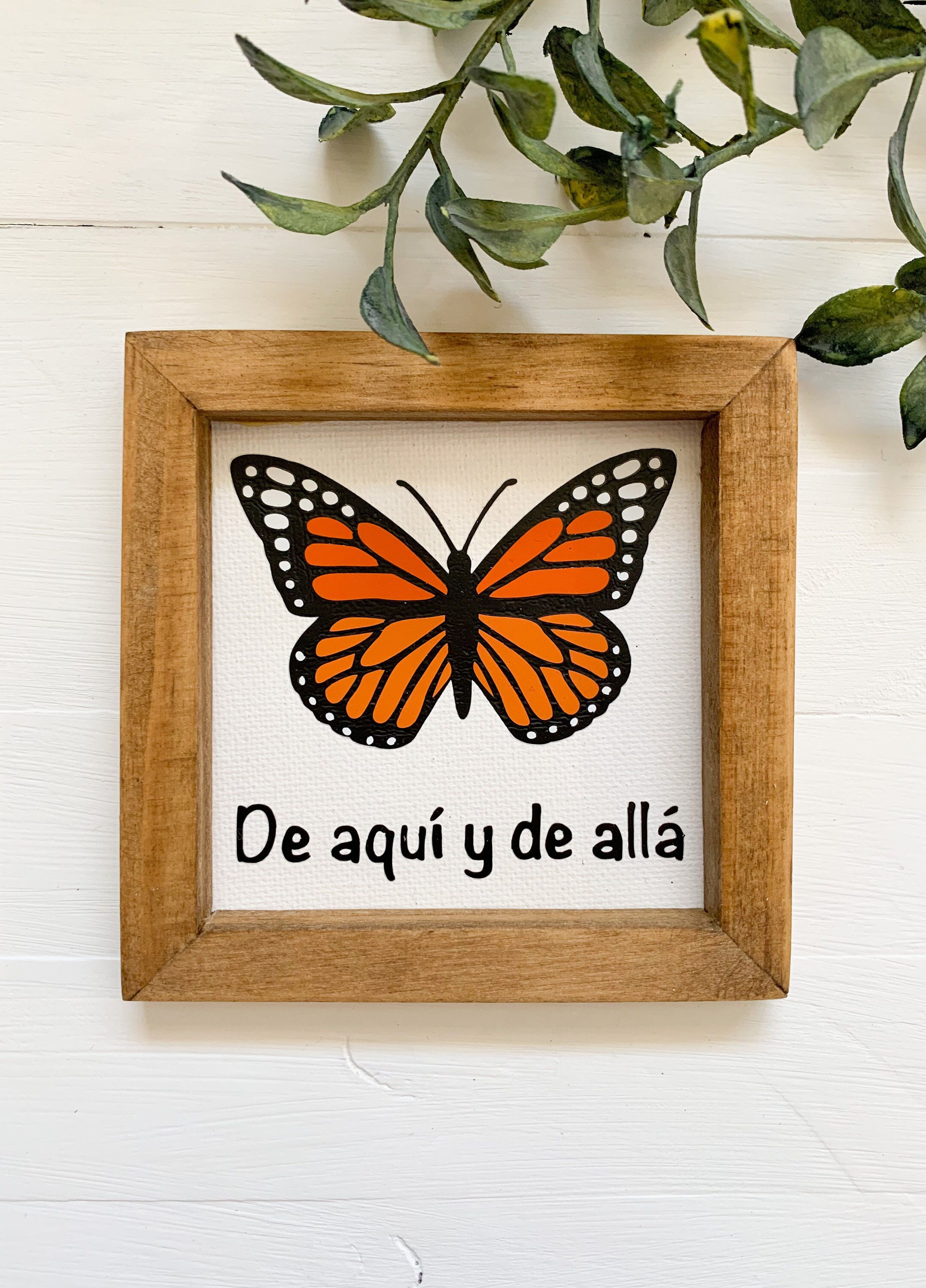 De Aquí Y De Allá Sign, Mariposa Monarca Sign, Home Decor, Spanish Sign ...