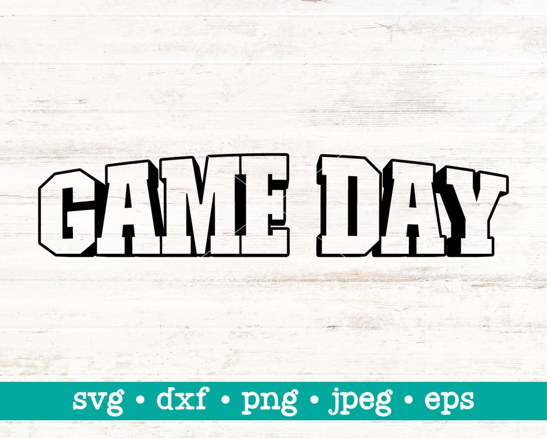 Game Day Svg, Game Day Png, Sublimate Designs, Go Team Svg, Team Spirit ...