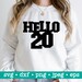 Hello 20 Cake Topper Svg, Cake Topper Svg, Birthday Cake Topper Svg ...