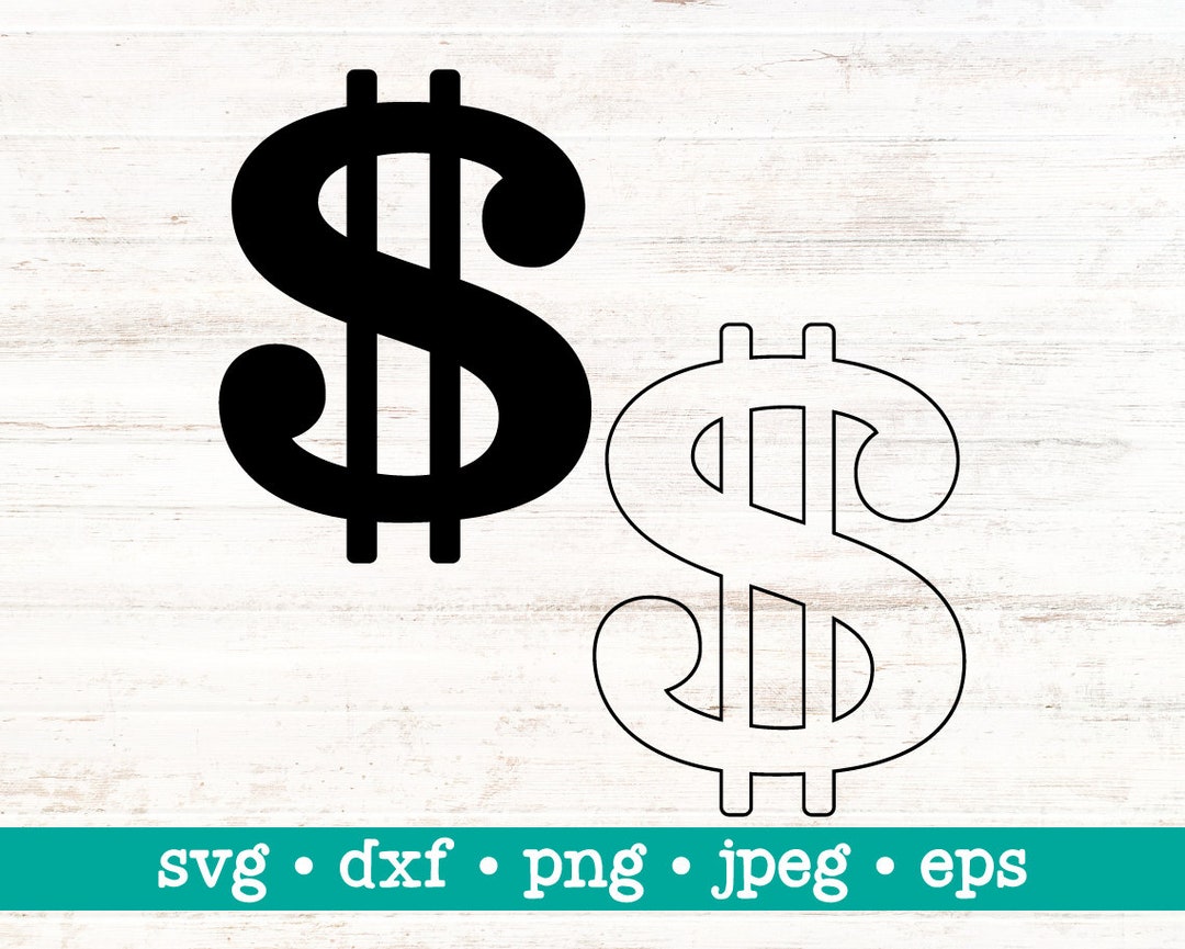 Dollar Sign Svg, Money Svg, Money Sign Svg, Dollar Sign Svg File ...