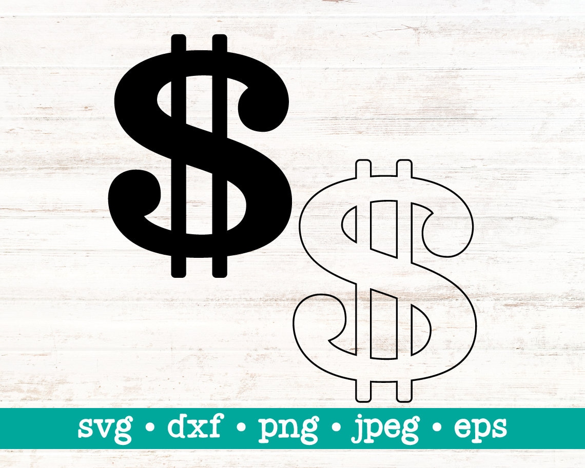 Dollar Sign Svg Money Svg Money Sign Svg Dollar Sign Svg - Etsy
