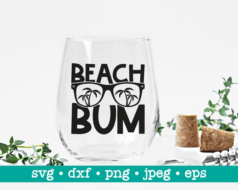 Beach Bum Svg, Beach Bum Png, Beach Bum Print, Summer Svg, Beach Svg ...