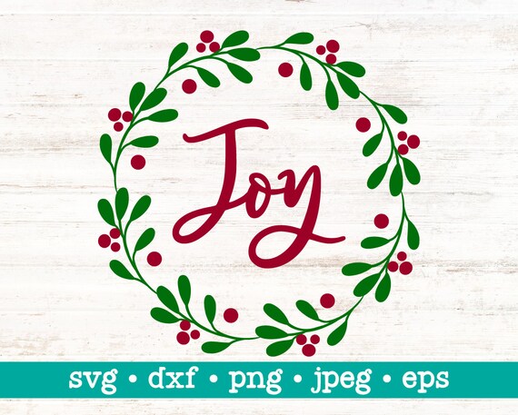Joy Wreath Svg Joy Svg Holly Wreath Svg Joy Cut File - Etsy