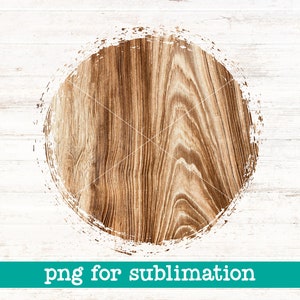 Rustic Wood Sublimation, Rustic Wood Background, Circle Rustic Wood ...