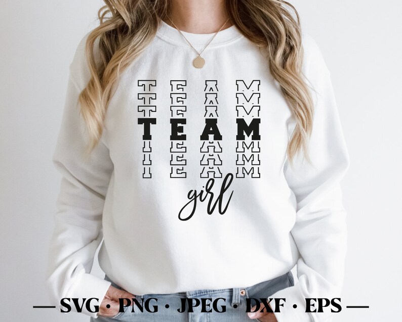 Team Girl Svg Team Girl Dxf Team Girl Eps Team Girl Png - Etsy