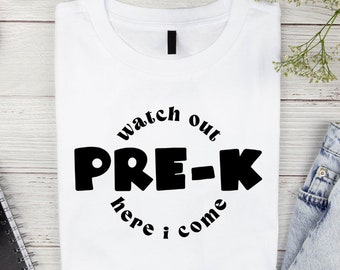Watch Out Pre-k Here I Come SVG, Back to School Svg, First Day of ...