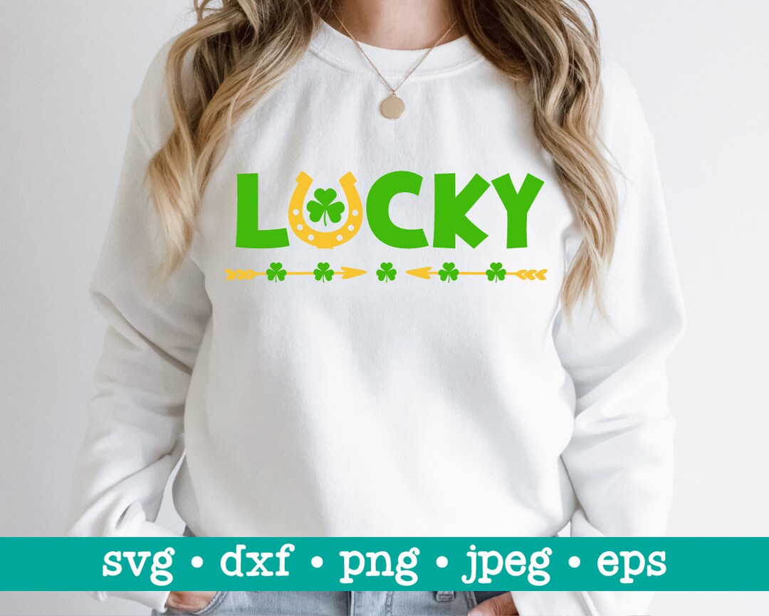 Lucky Svg, Lucky Svg File, Lucky Png, St Patricks Day Svg, Happy St ...