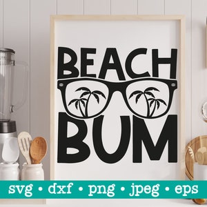 Beach Bum Svg, Beach Bum Png, Beach Bum Print, Summer Svg, Beach Svg ...