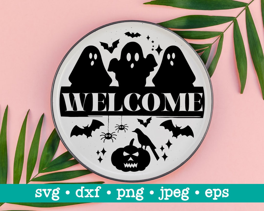 Welcome Svg, Halloween Cut File, Ghouls Sign Svg, Ghouls Sign Dxf ...