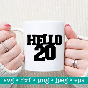 Hello 20 Cake Topper Svg, Cake Topper Svg, Birthday Cake Topper Svg ...