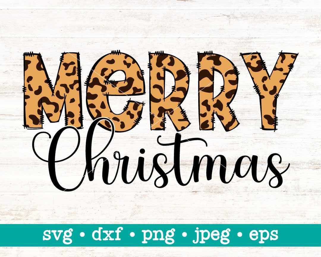 Merry Christmas Leopard Svg, Merry Christmas Svg, Christmas Svg ...