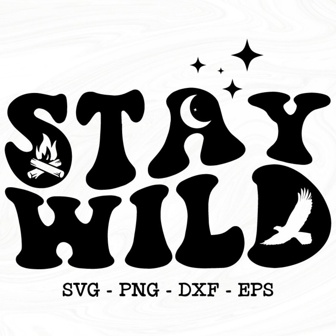 Stay Wild Svg Stay Wild Png Wild and Free Svg Adventure - Etsy
