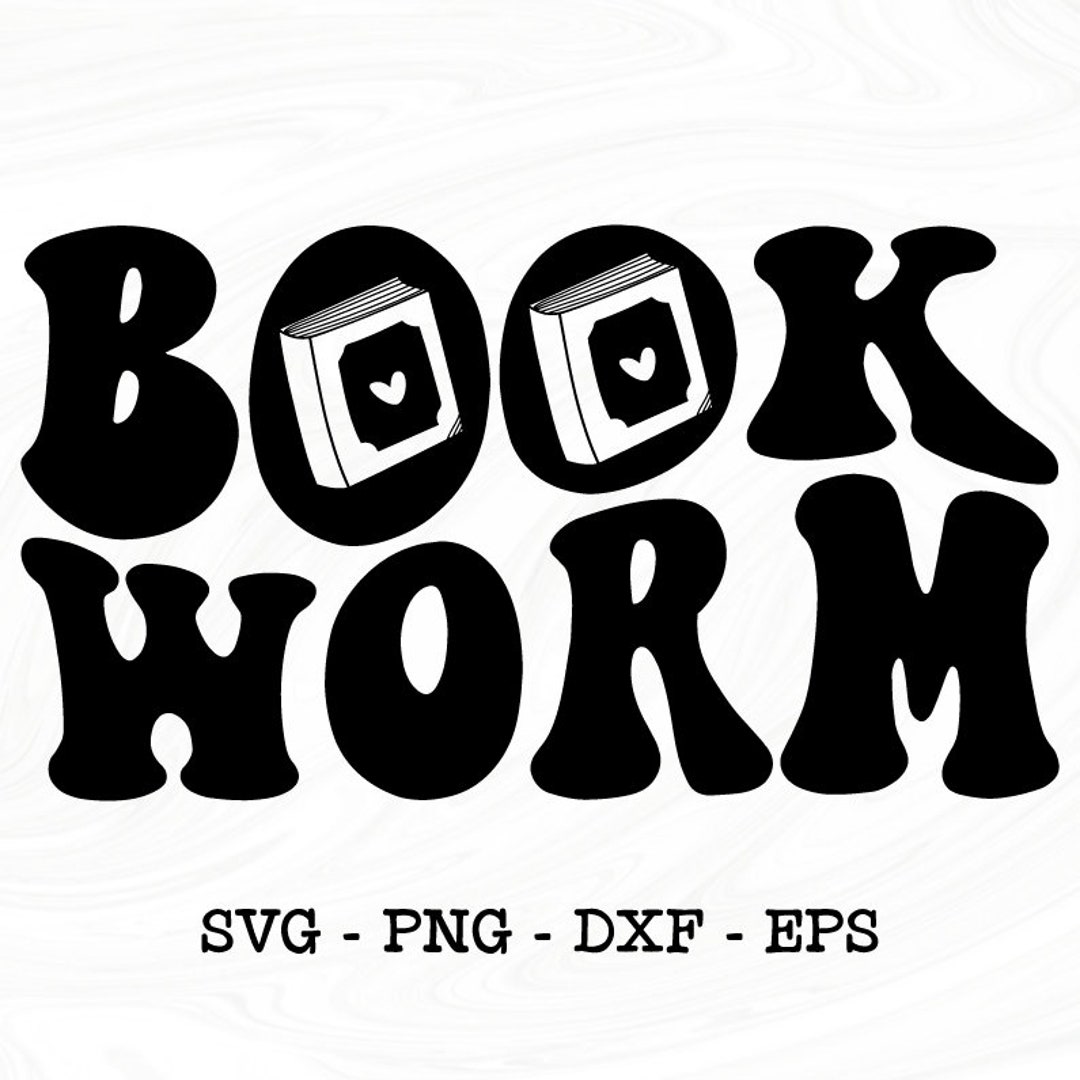 Book Worm Svg, Bookworm Svg, Book Worm Png, Book Lover Svg, Read Svg ...
