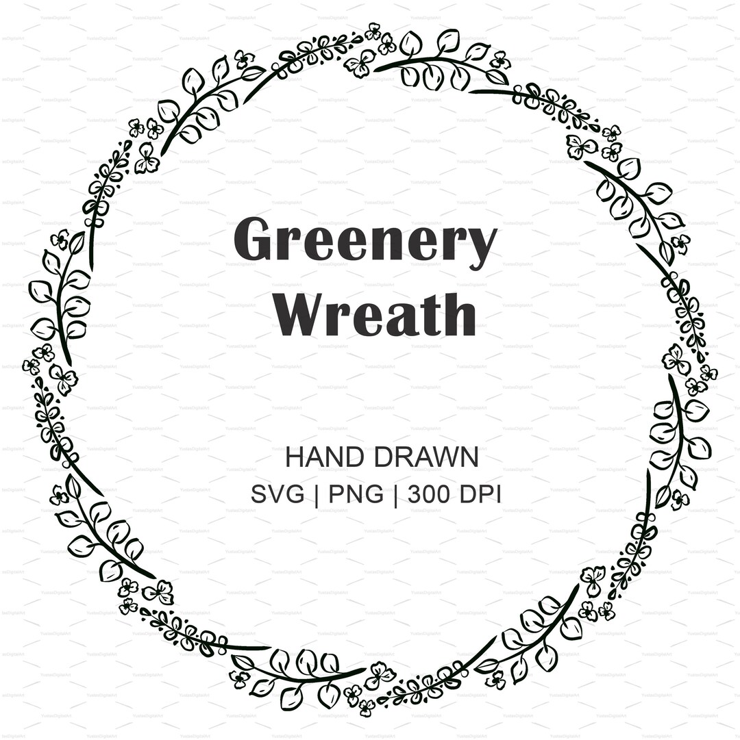 Greenery Wreath SVG: Simple Floral Frame PNG, Wedding Design, Digital ...