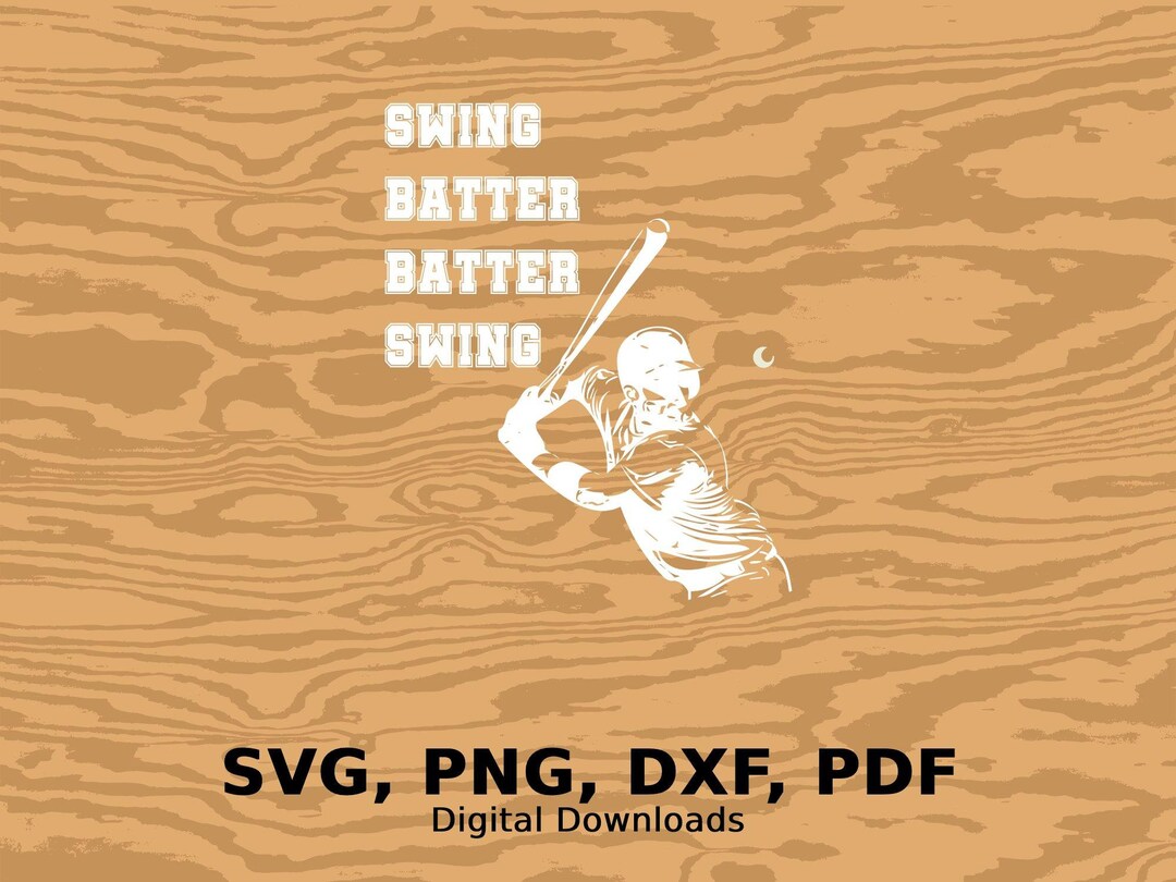 Swing Batter Batter Swing Svg, Baseball Lover Svg, Baseball Lovers Svg ...