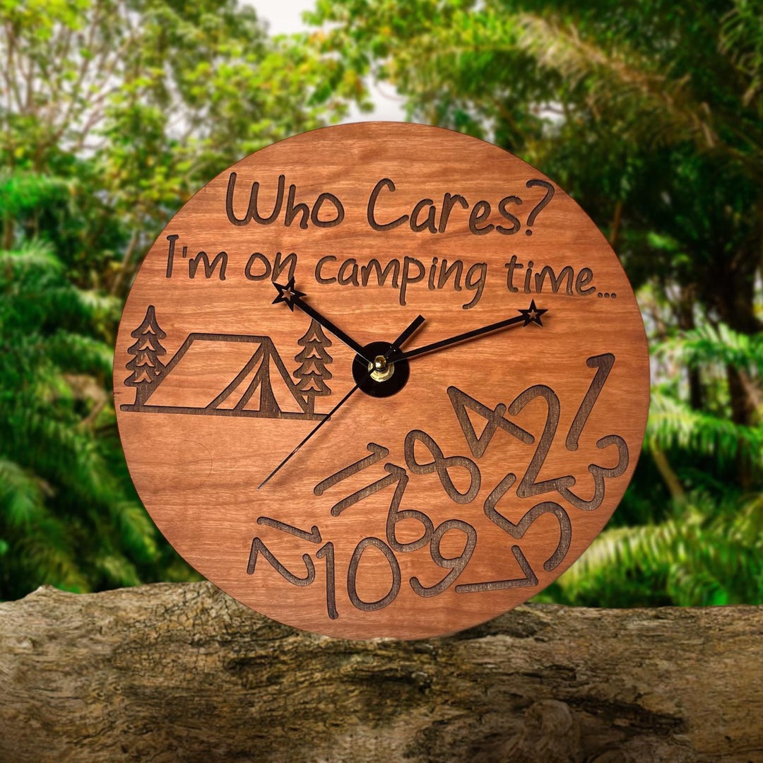 Funny Camping Clock | Laser Engraved | Maple or Cherry Wood | Fun ...