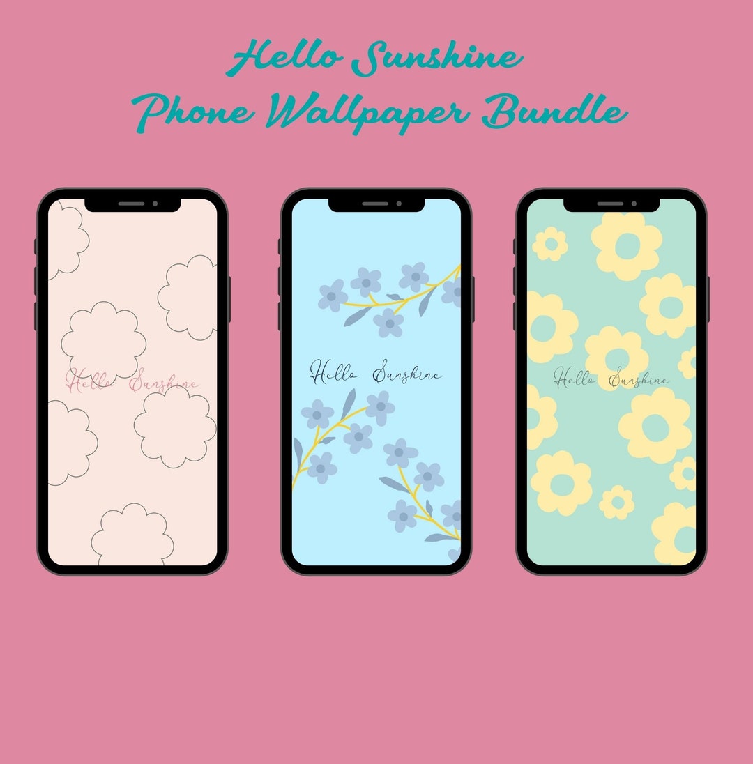 Hello Sunshine Phone Wallpaper Download Pack - Etsy